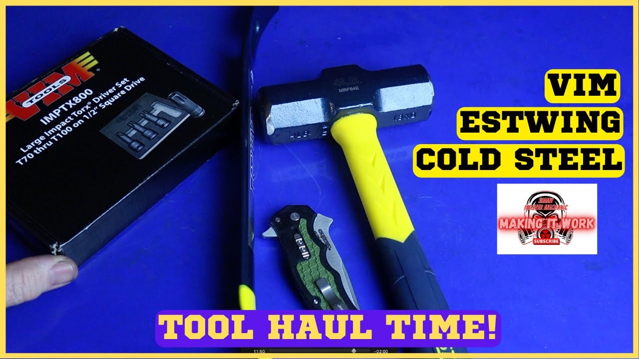 TOOL HAUL TIME! ESTWING, VIM, COLD STEEL.... - YouTube