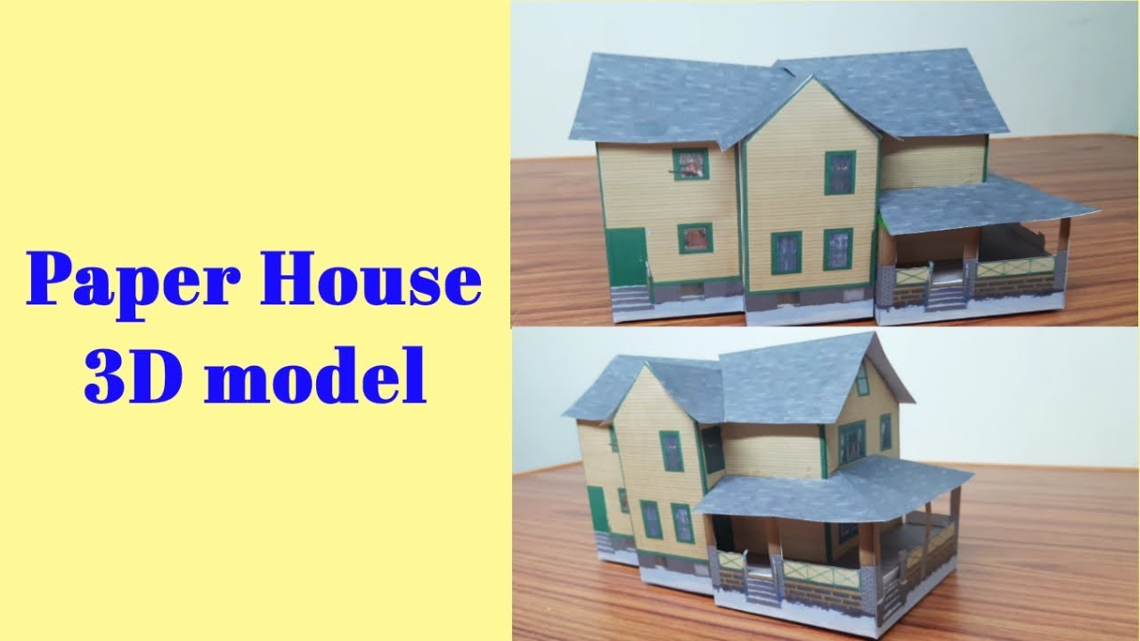 Paper House 3D model | How to make Paper House 3D model | Paper House ...