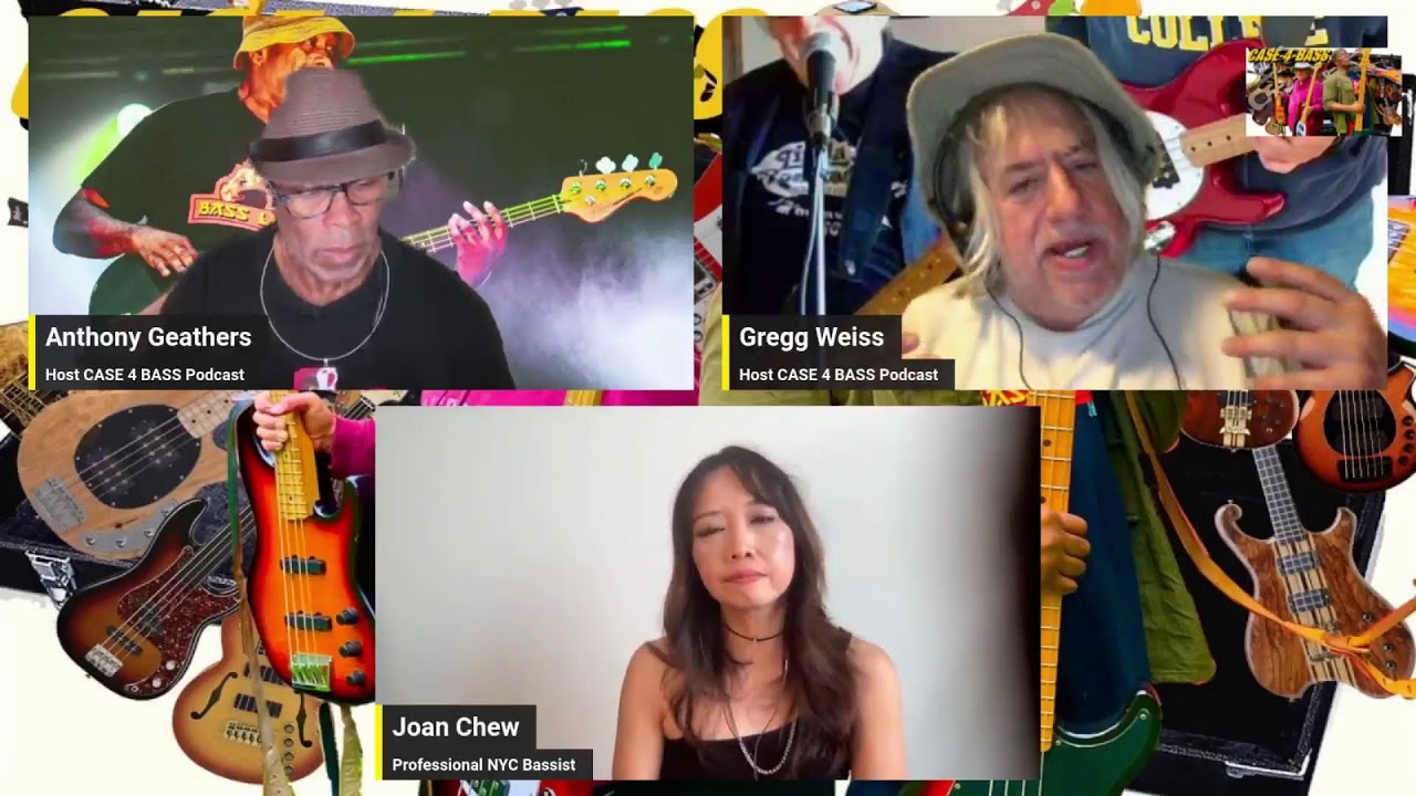 Ep 32 CASE 4 BASS Podcast Interview with NYC Pro Bassist Joan Chew ...