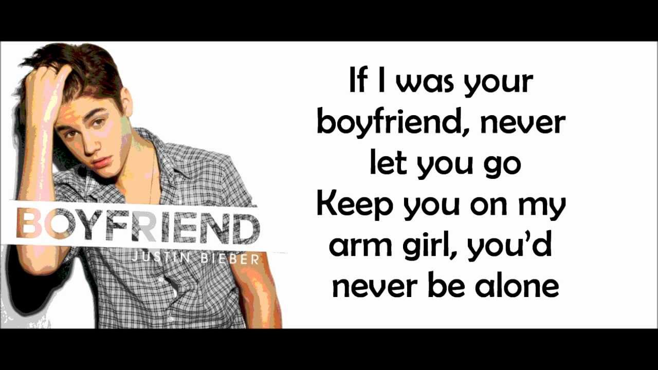Justin Bieber - Boyfriend LYRICS - YouTube