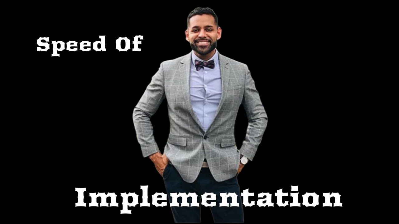 Unlocking Success: The Power of Speed of Implementation - YouTube