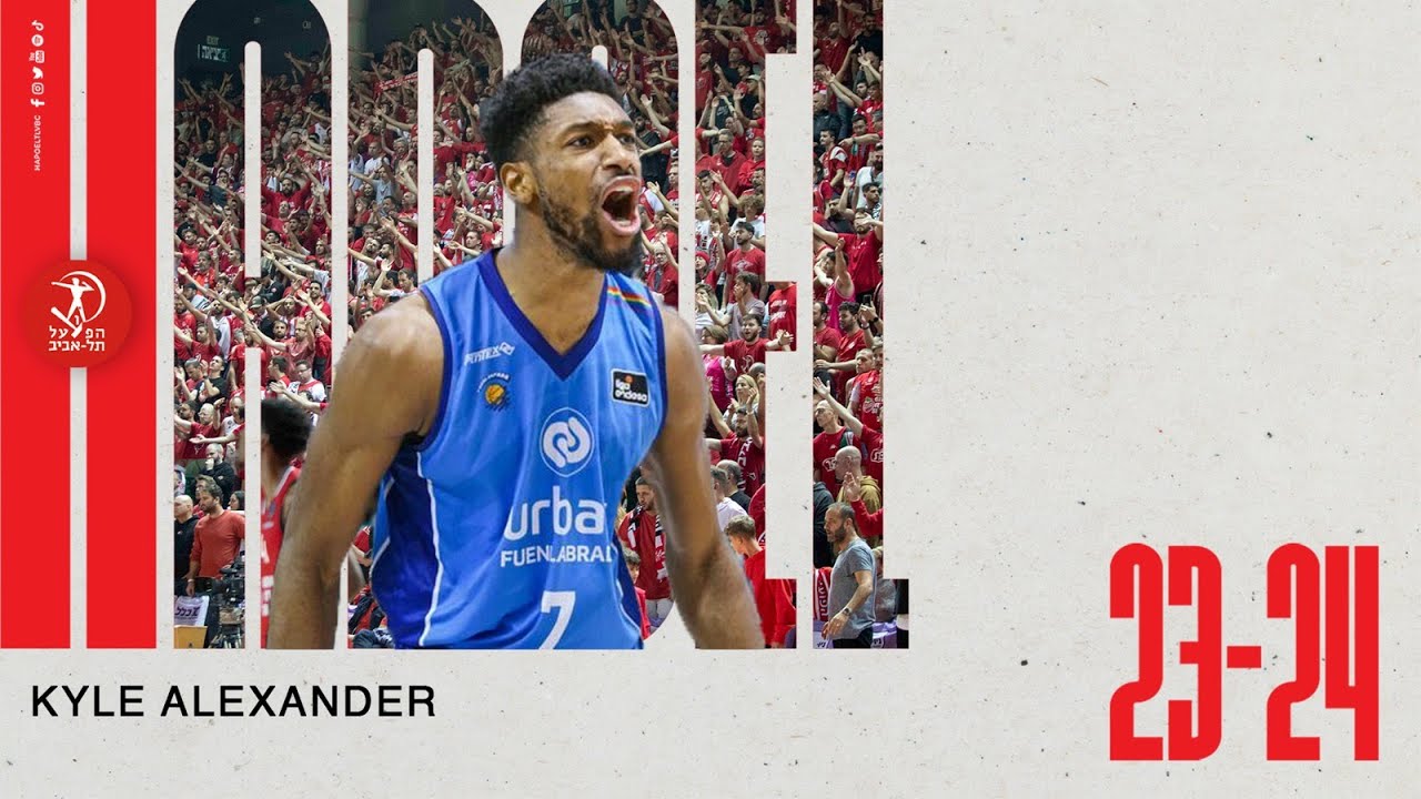 Kyle Alexander - Welcome to Hapoel Tel Aviv! - YouTube