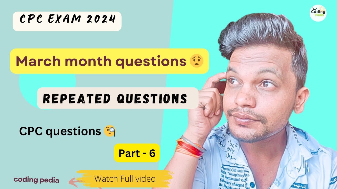 CPC exam 2024 ll March month questions ll Part-6 #cpcexam #cpc #cpt # ...
