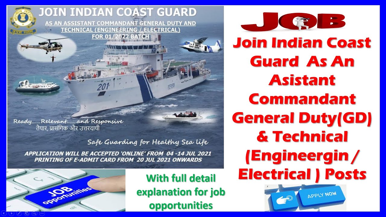 RECRUITMENT OF ASSISTANT COMMANDANT GD & TECHNICAL IN INDIAN COAST ...