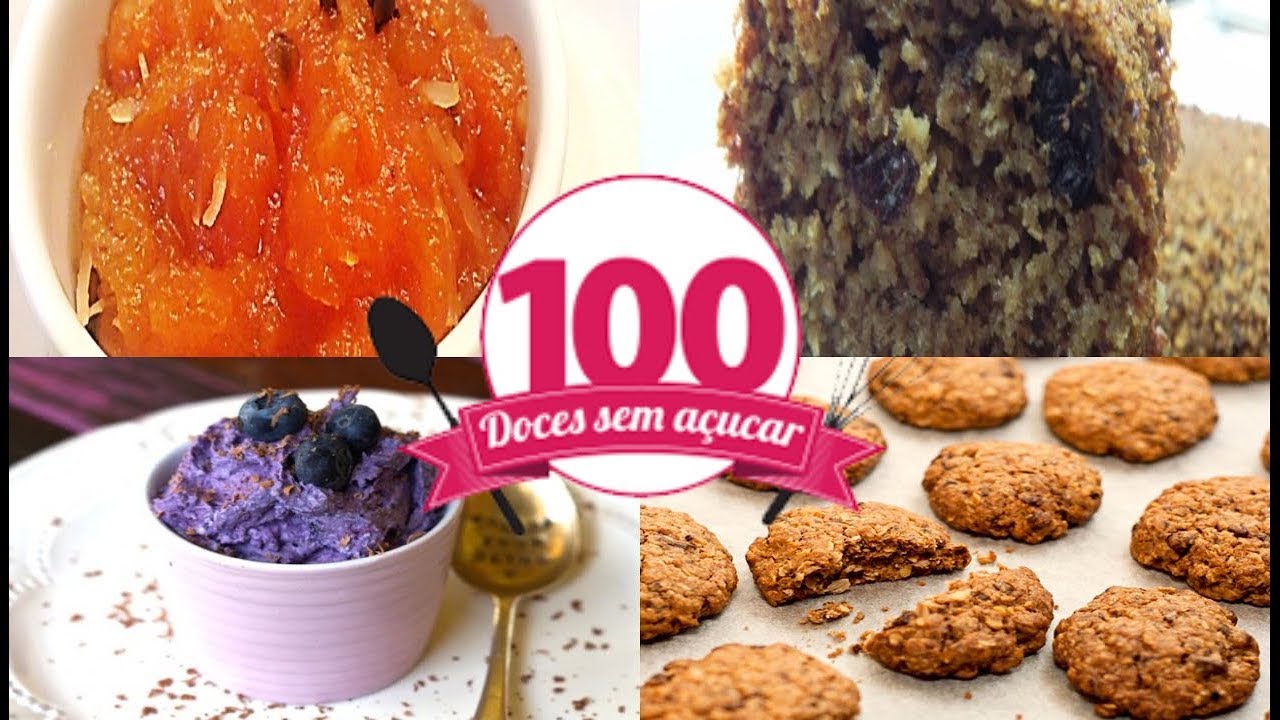 Doces sem Açúcar 2018 - Receitas de Doce sem Açúcar - YouTube