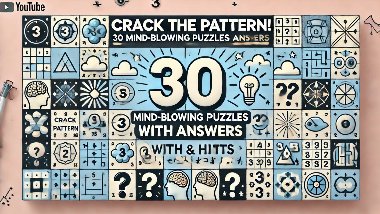 "Crack the Pattern! 30 Mind-Blowing Puzzles with Answers". #asaptechhub ...