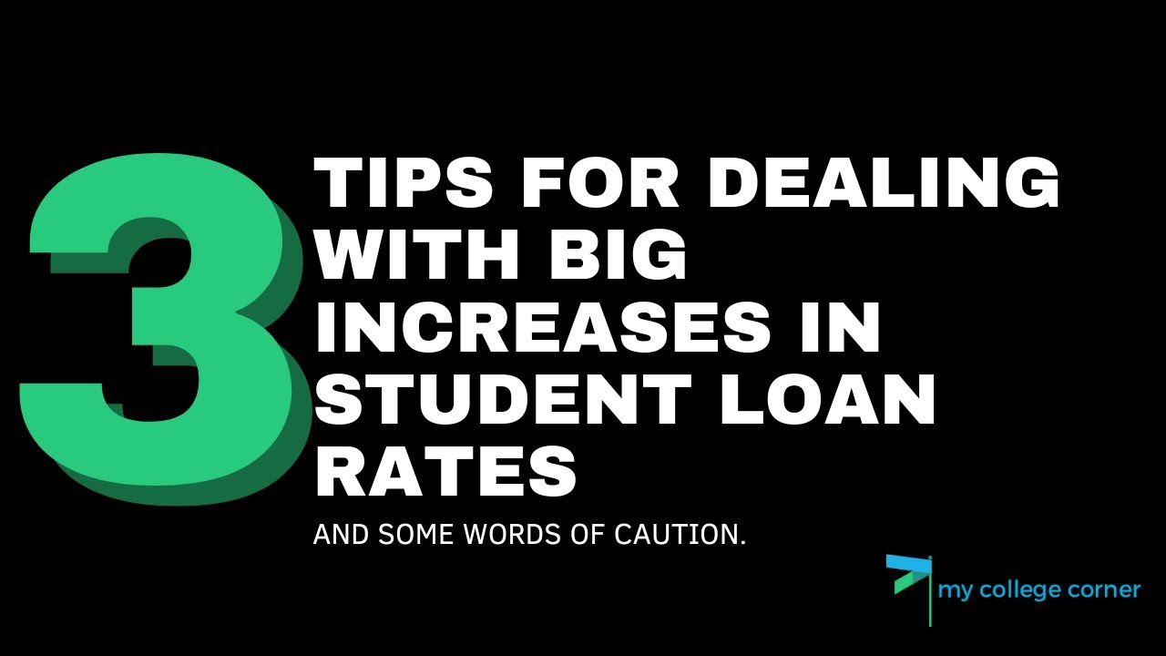 Tips for Dealing with BIG Increases in Student Loan Rates - YouTube