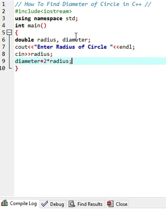 C Program To Find Diameter Of Circle Diameter Of Circle Youtube Cppprogramming Cpp 3637