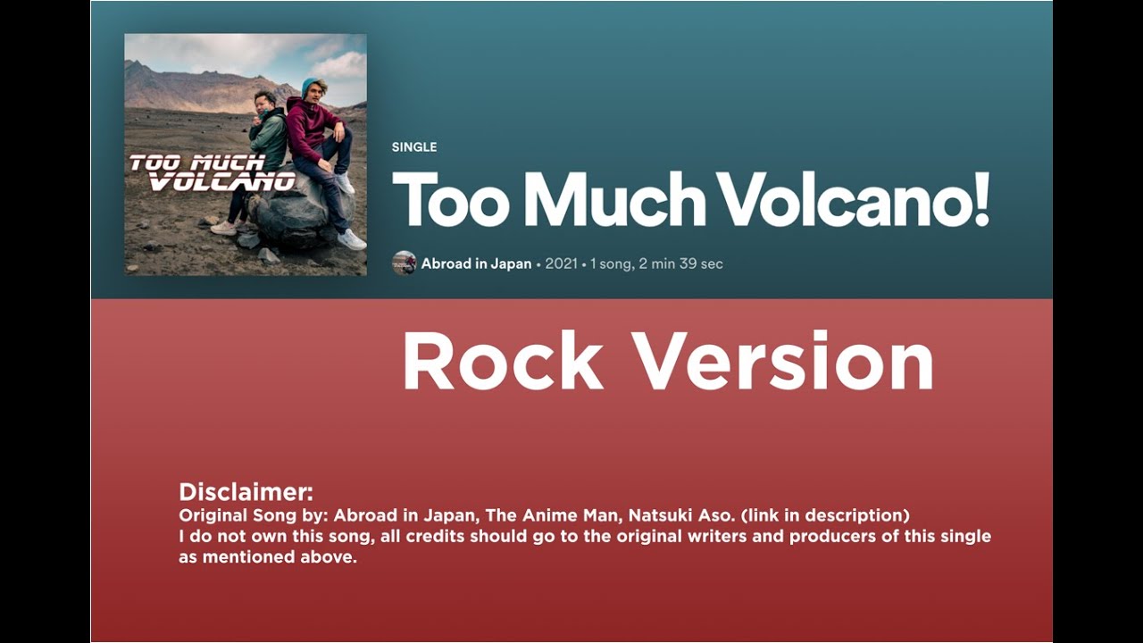 Too Much Volcano! (Rock Version) from Abroad in Japan - YouTube