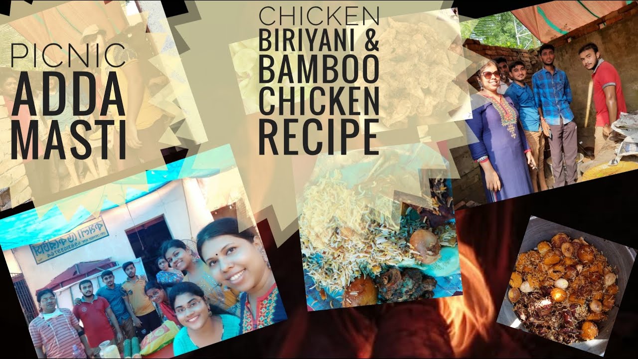 Family picnic || adda|| biriyani || bamboo chikchen| part -2 - YouTube