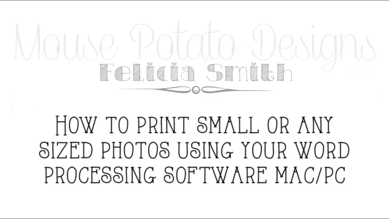 Print Small Photos Using Word Processing Software - Mac/PC - YouTube