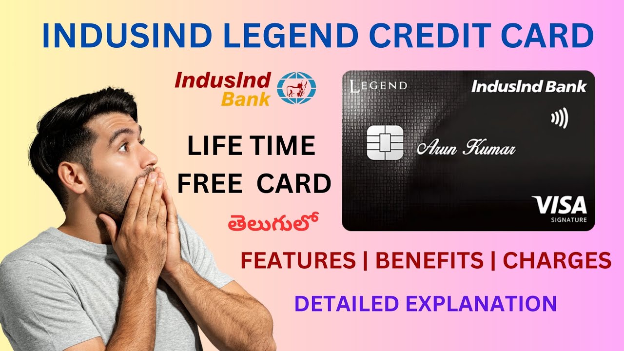 IndusInd Bank Legend Credit Card| Life Time Free Card| Features ...