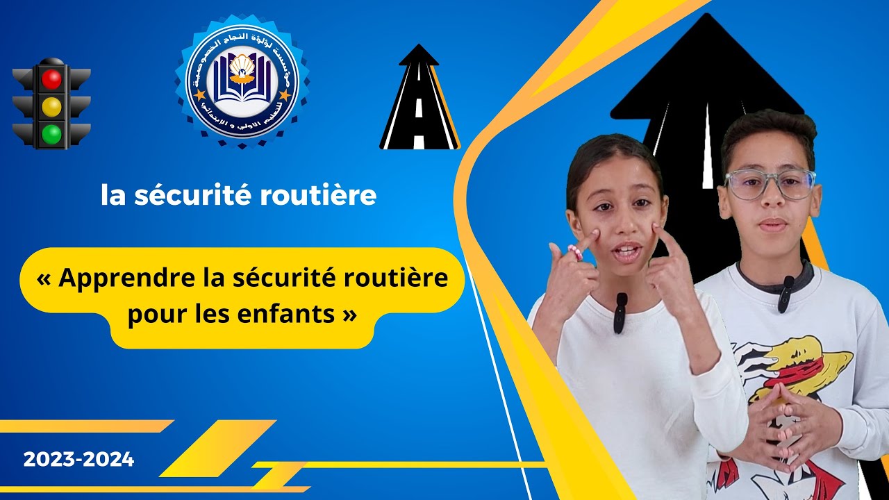 la sécurité routière : « Apprendre la sécurité routière pour les ...