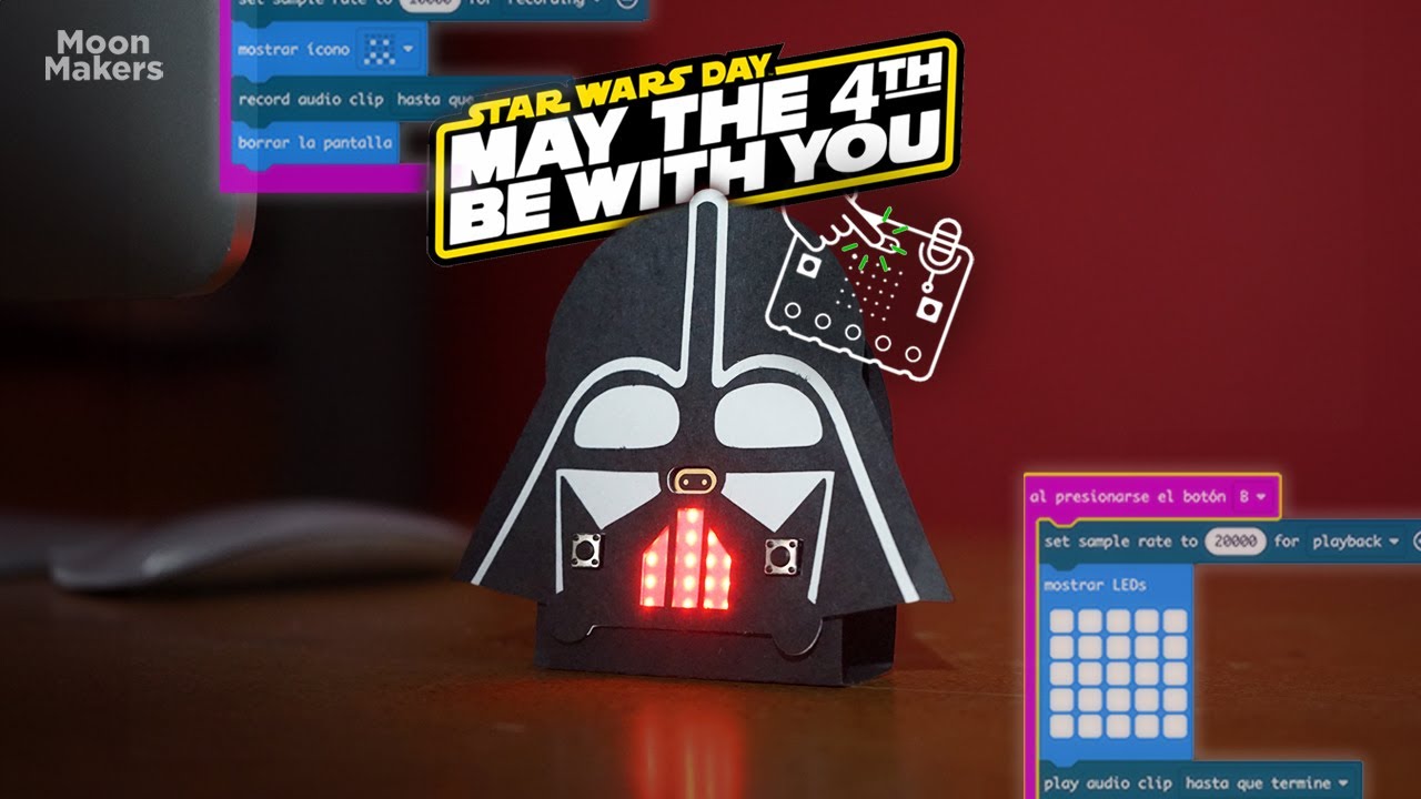 Tutorial: Transforma tu 🗣️ con Micro:bit 🚀 #starwarsday - MoonMakers ...