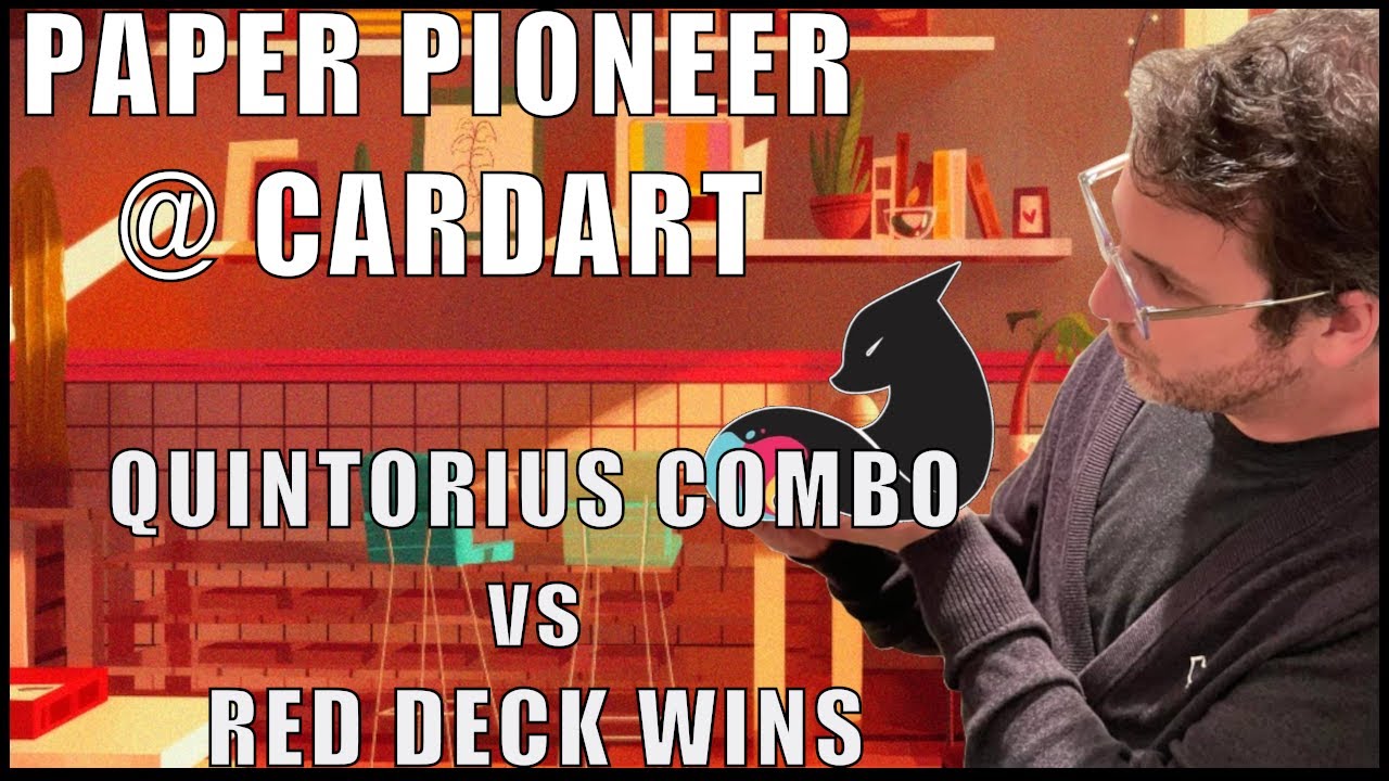 Quintorius Combo vs Red Deck Wins | Pioneer Paper Magic Gameplay! - YouTube