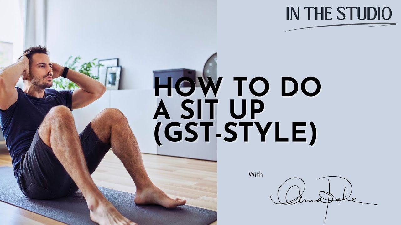 In the Studio: How to do a Sit Up (GST-Style) - YouTube