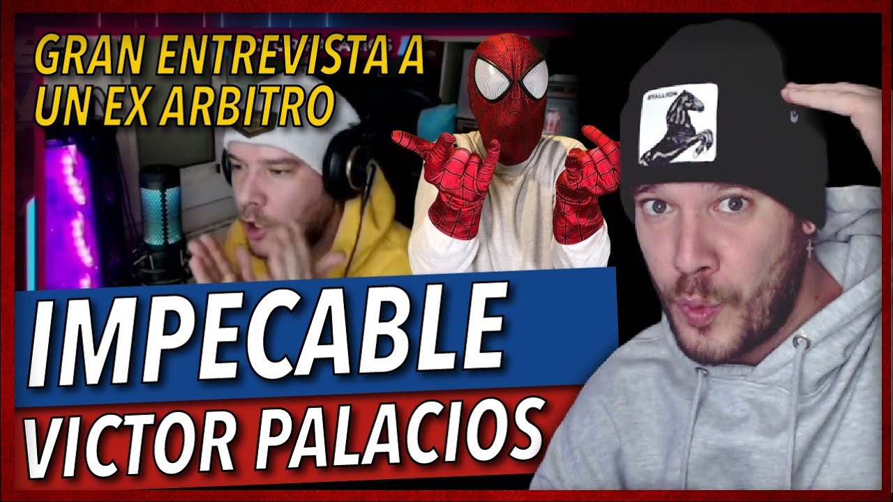 👏🏼💥 ¡IMPRESIONANTE TRABAJO de VICTOR PALACIOS y SU ENTREVISTA a un EX ARBITRO! - YouTube