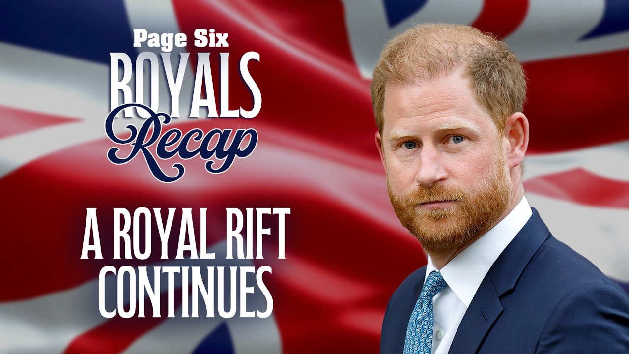 Royals Recap: Prince Harry, Meghan Markle’s calendar busy as rift w ...
