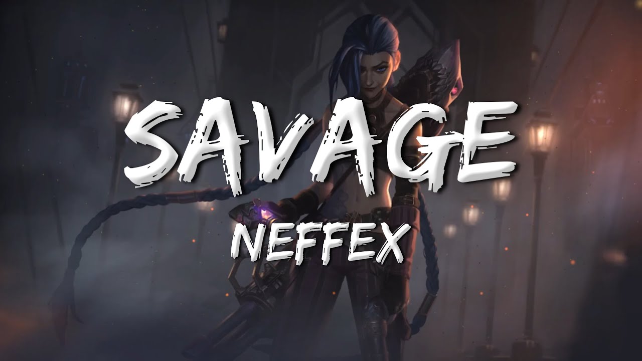 NEFFEX - Savage (Lyrics) - YouTube
