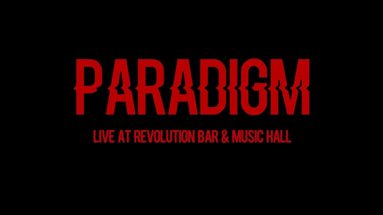 PARADIGM LIVE - Full Set HD - @ Revolution Bar & Music Hall - YouTube