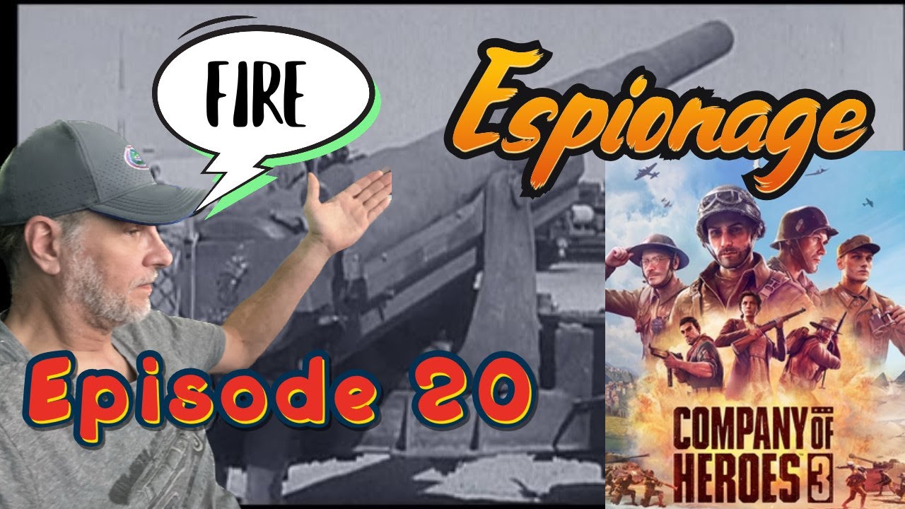 Company of Heroes 3 - Episode 20 - Operation Morning Glory - YouTube