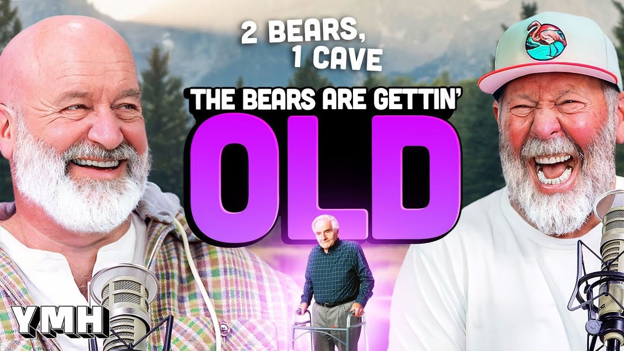 The Bears Are Gettin' Old | 2 Bears, 1 Cave - YouTube