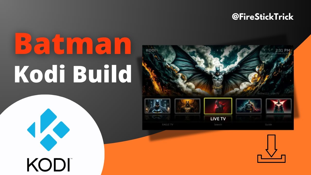 How to Install Batman Build on Kodi (Firestick & Android TV) 2025 ...