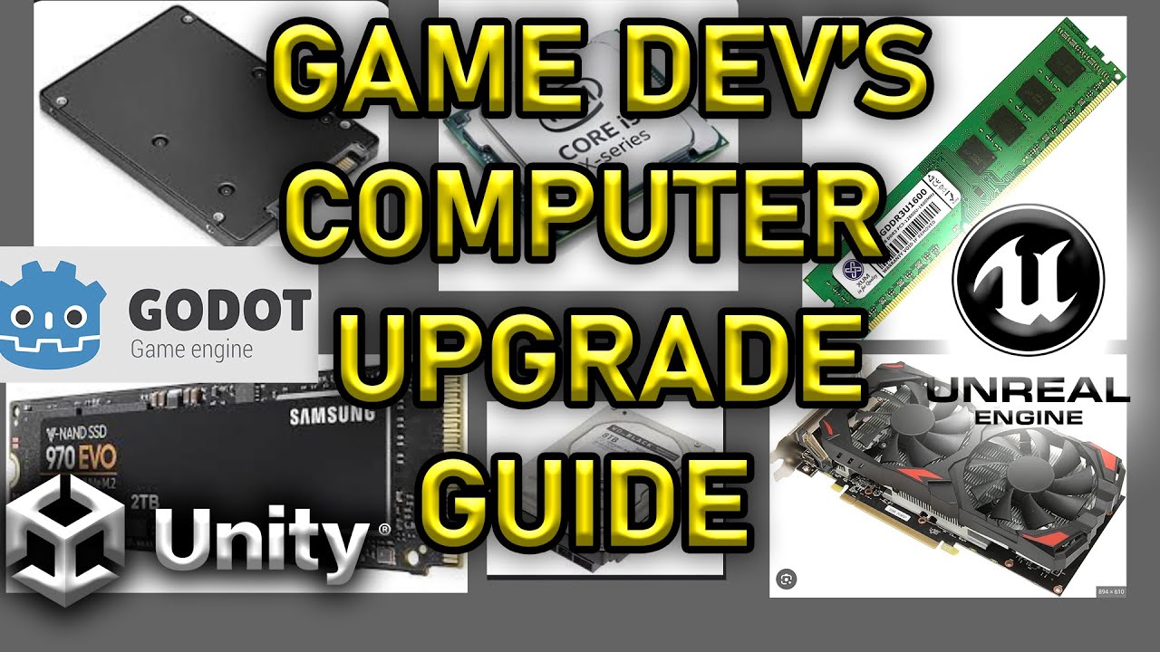Game Dev's Computer Upgrade Guide (FOR GAME DEVELOPERS, NOT GAMERS ...