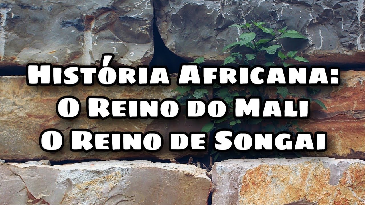 Reino De Songai Resumo - RETOEDU