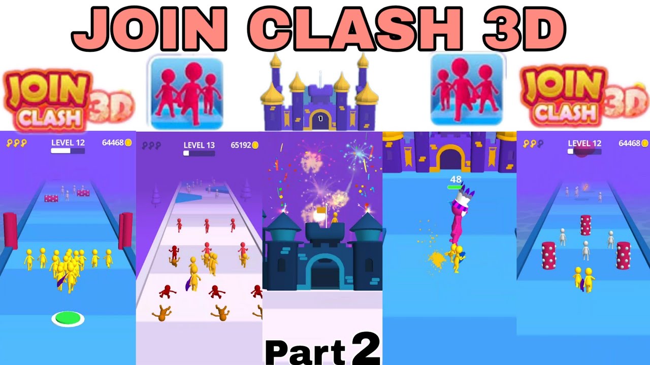 Join Clash 3D - Gameplay walkthrough part 2 (iOS & Android) - YouTube