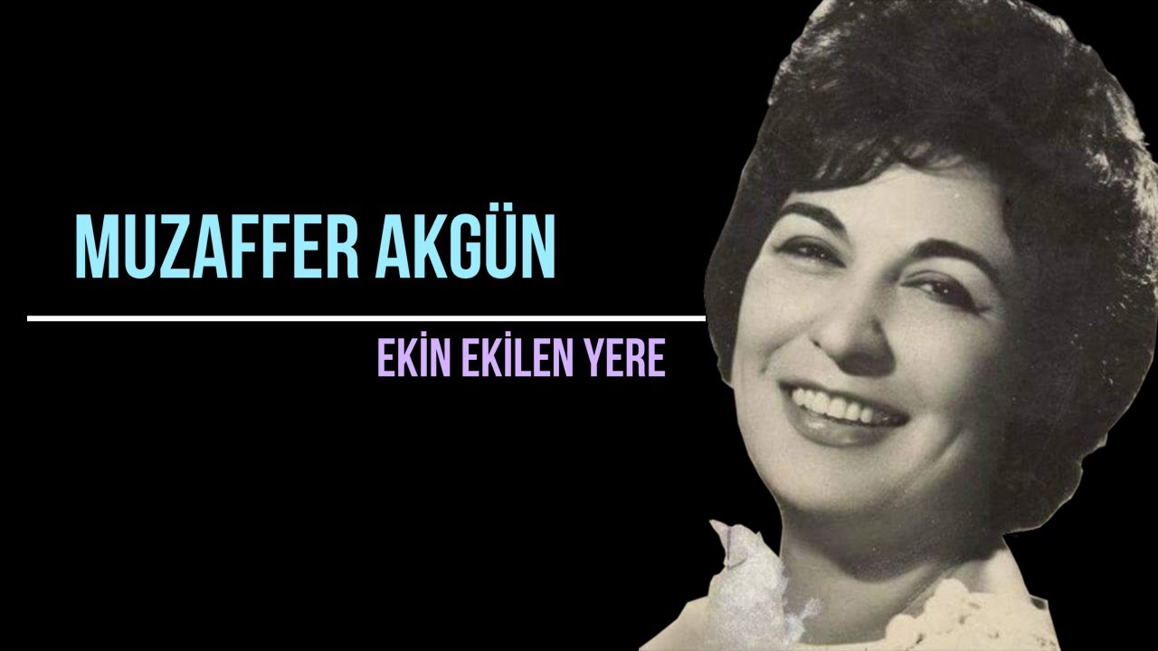 Muzaffer Akgün - Ekin Ekilen Yere - YouTube