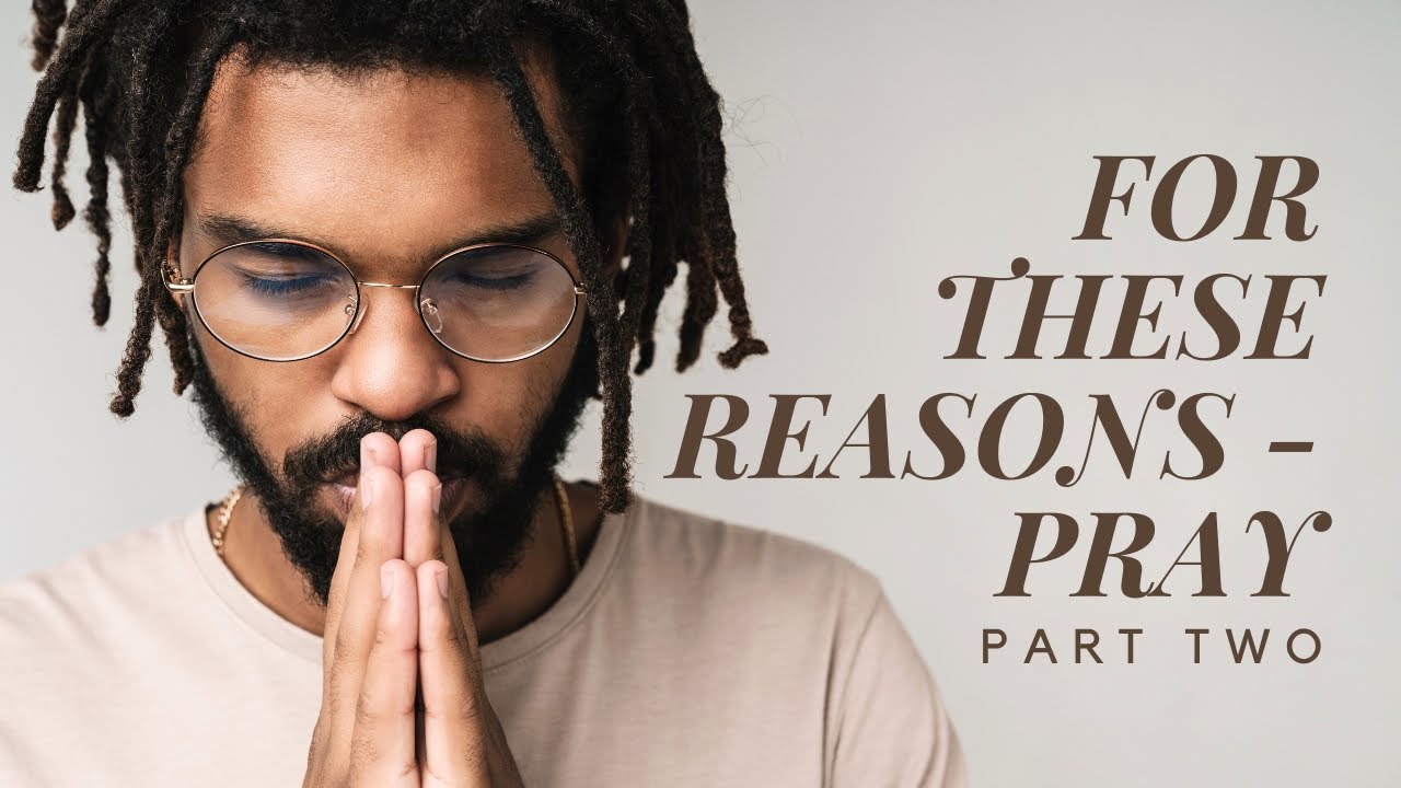 SUNDAY, JULY 07, 2024: "FOR THESE REASONS - PRAY (PART TWO)" - LIVE ...