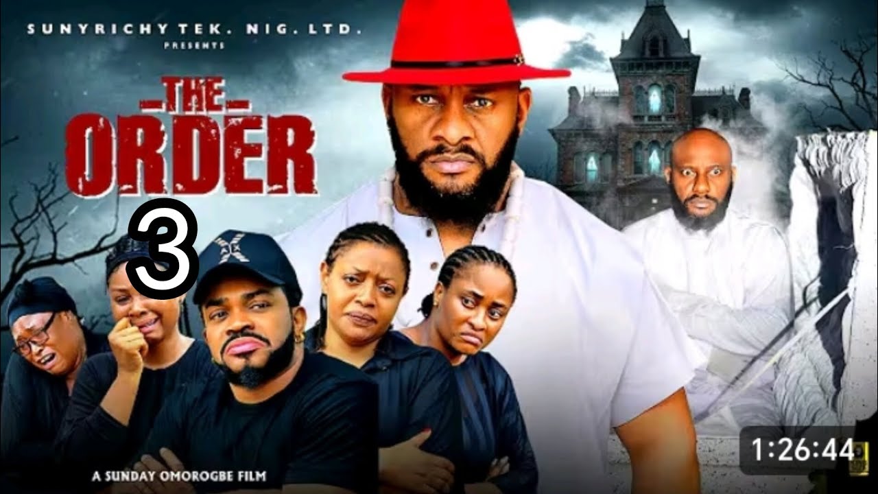 THE ORDER 3 REVIEW, 2025 LATEST NIGERIAN NOLLYWOOD MOVIE, YUL EDOCHIE ...