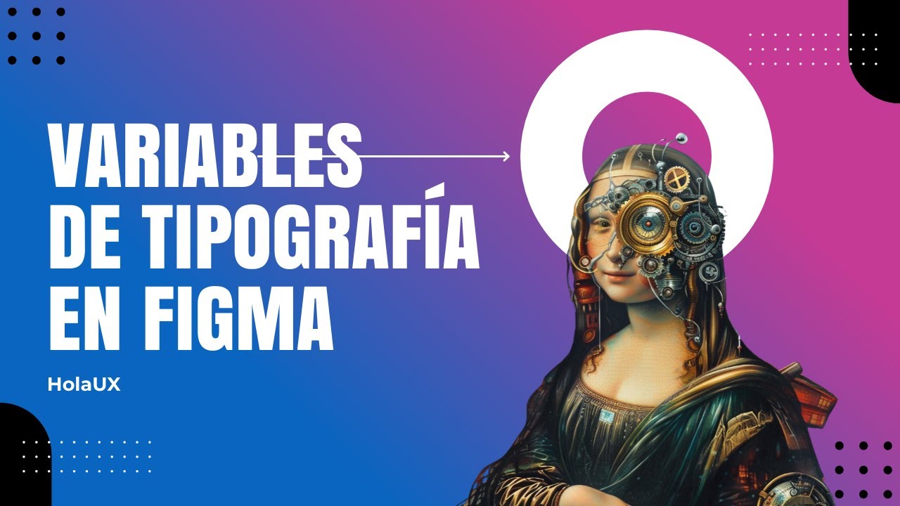 🪄 Guía completa para CREAR y usar VARIABLES de TIPOGRAFÍA en FIGMA - Ejemplo práctico - YouTube