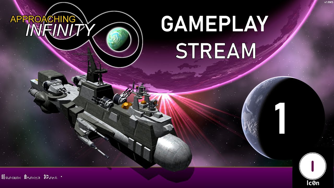 Approaching Infinity Gameplay Stream Ep 01 - Lets Play - YouTube