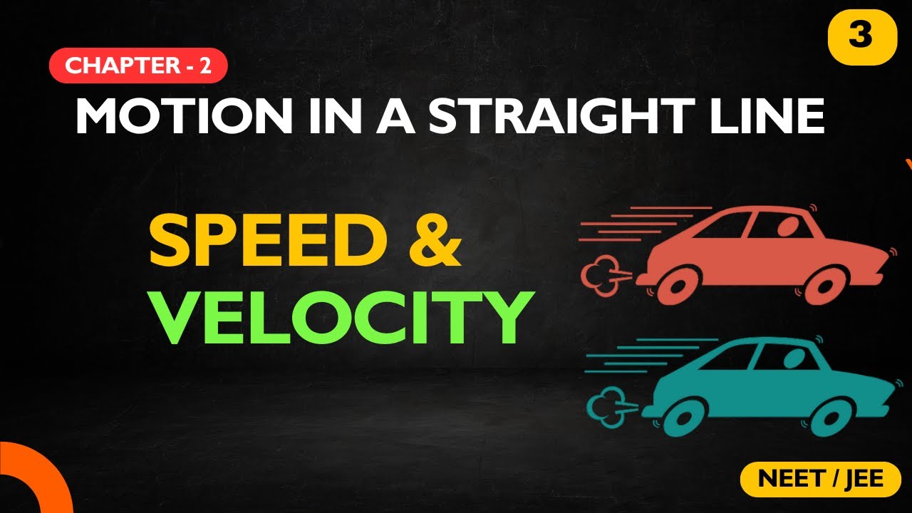 Speed and Velocity - Average Speed and velocity , Instantaneous Speed ...