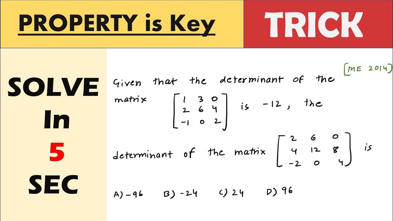 Trick to find Determinant when PROPERTY is KEY - YouTube