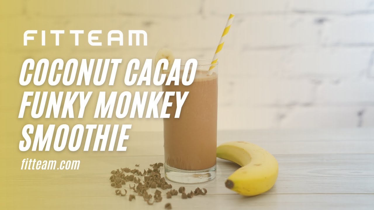 Coconut Cacao Funky Monkey Smoothie - YouTube