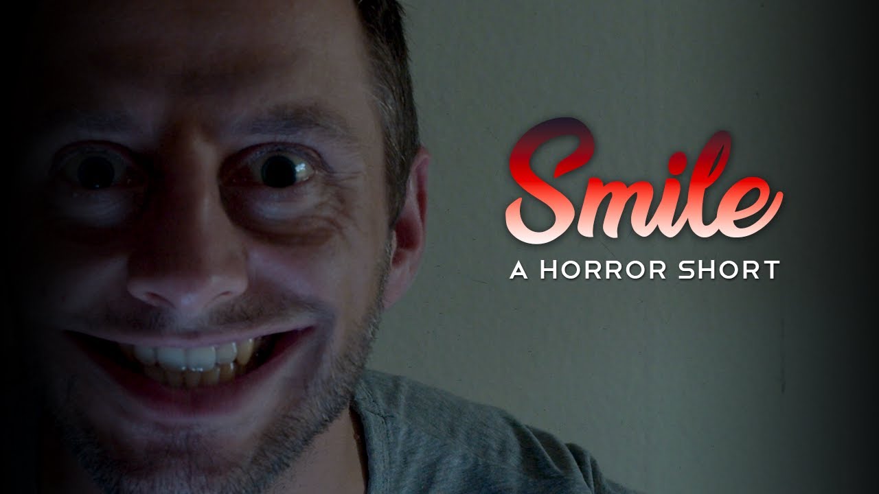 SMILE | A Horror Short - YouTube