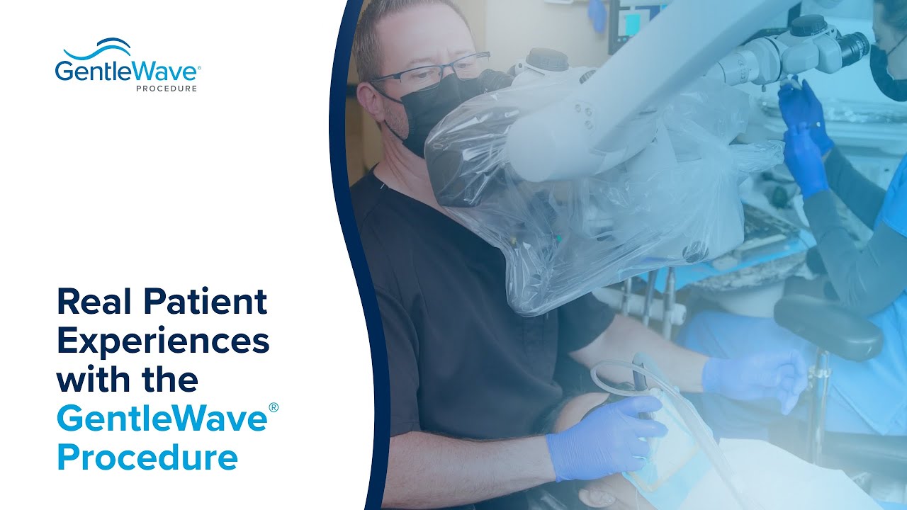 What’s It Like to Experience the GentleWave® Procedure? - YouTube