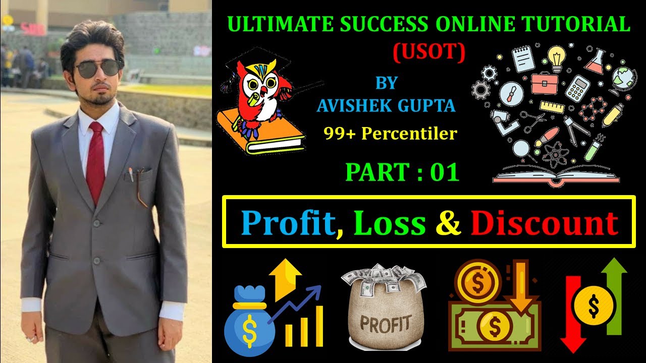 PROFIT LOSS AND DISCOUNT PART 1 CAT SNAP NMAT XAT IIFT CDS SBI PO IBPS profit-loss-and-discount-part-1-cat-snap-nmat-xat-iift-cds-sbi-po-ibps