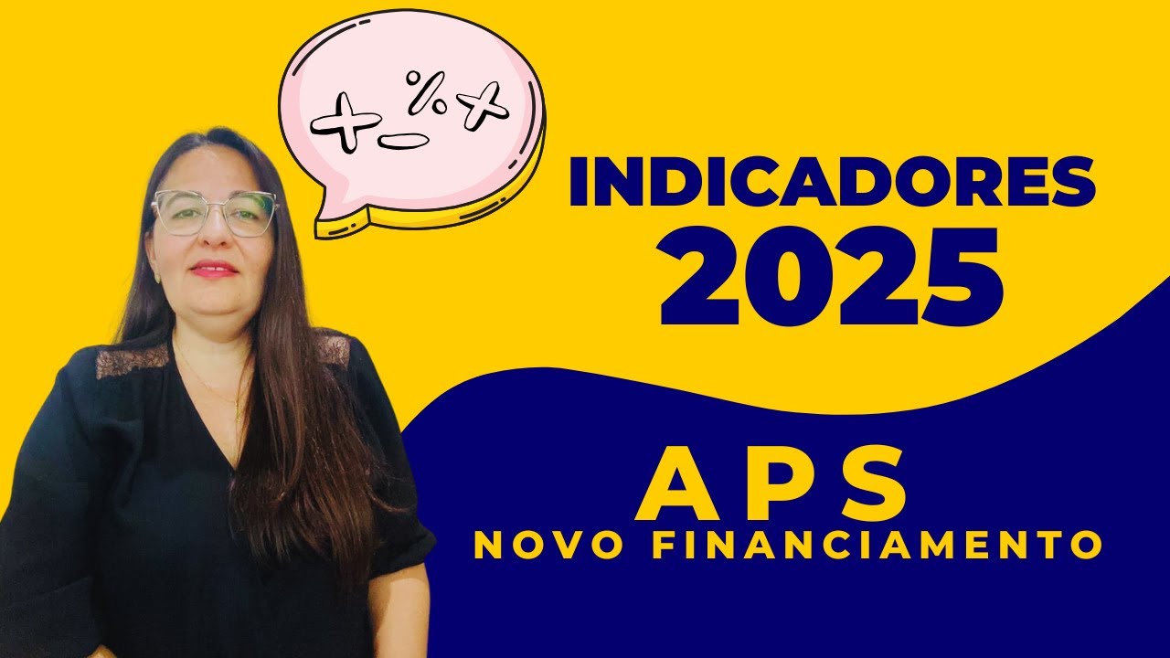 Indicadores do Novo Financiamento da APS - YouTube