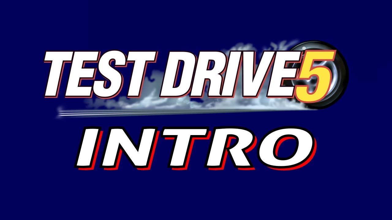 Test Drive 5 - Intro - YouTube