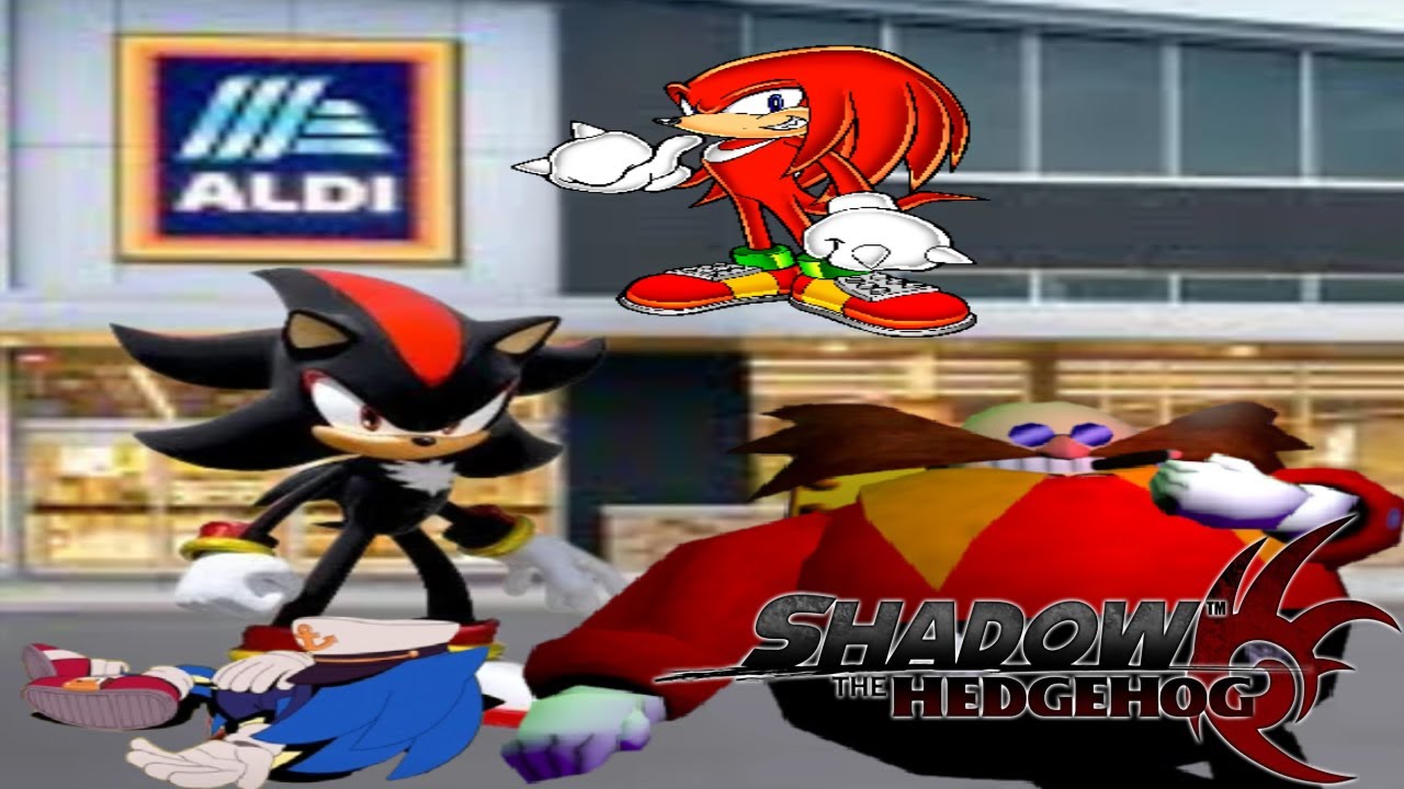 Shadow the Hedgehog (con Desayunos) - Capítulo 1: I am at Aldi - YouTube