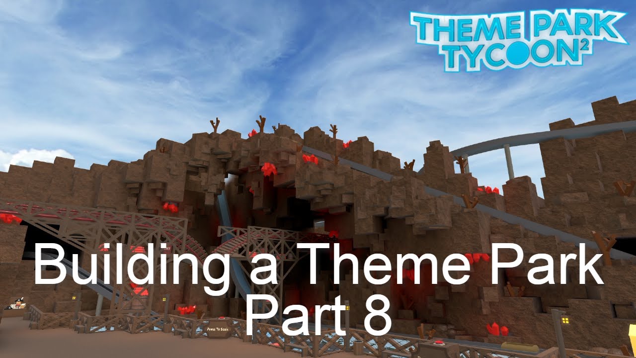 Building a Theme Park in Theme Park Tycoon 2 | Part 8 - YouTube
