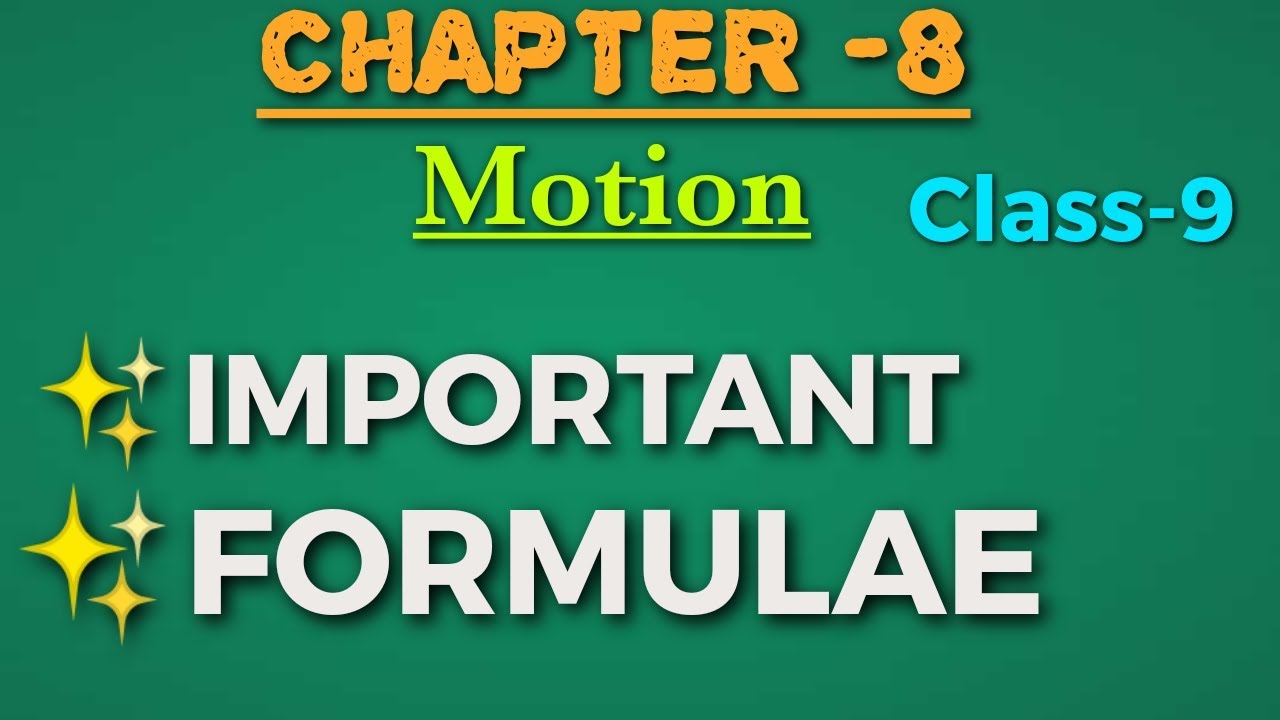 IMPORTANT FORMULAE|class 9 science chapter 8|ncert class 9 science ...