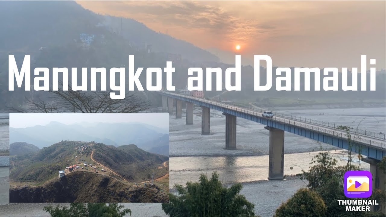 Damauli bazar and Manungkot - YouTube