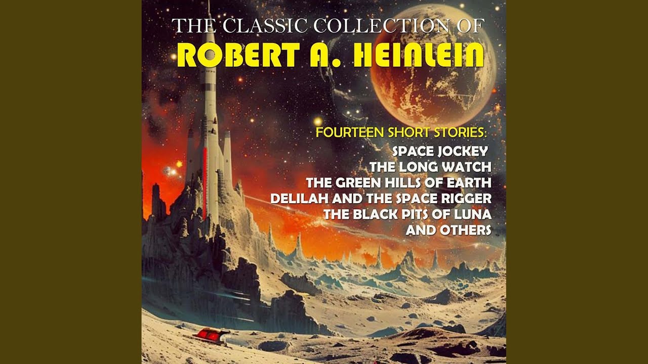 Searchlight - The Classic Collection of Robert A. Heinlein. Fourteen ...