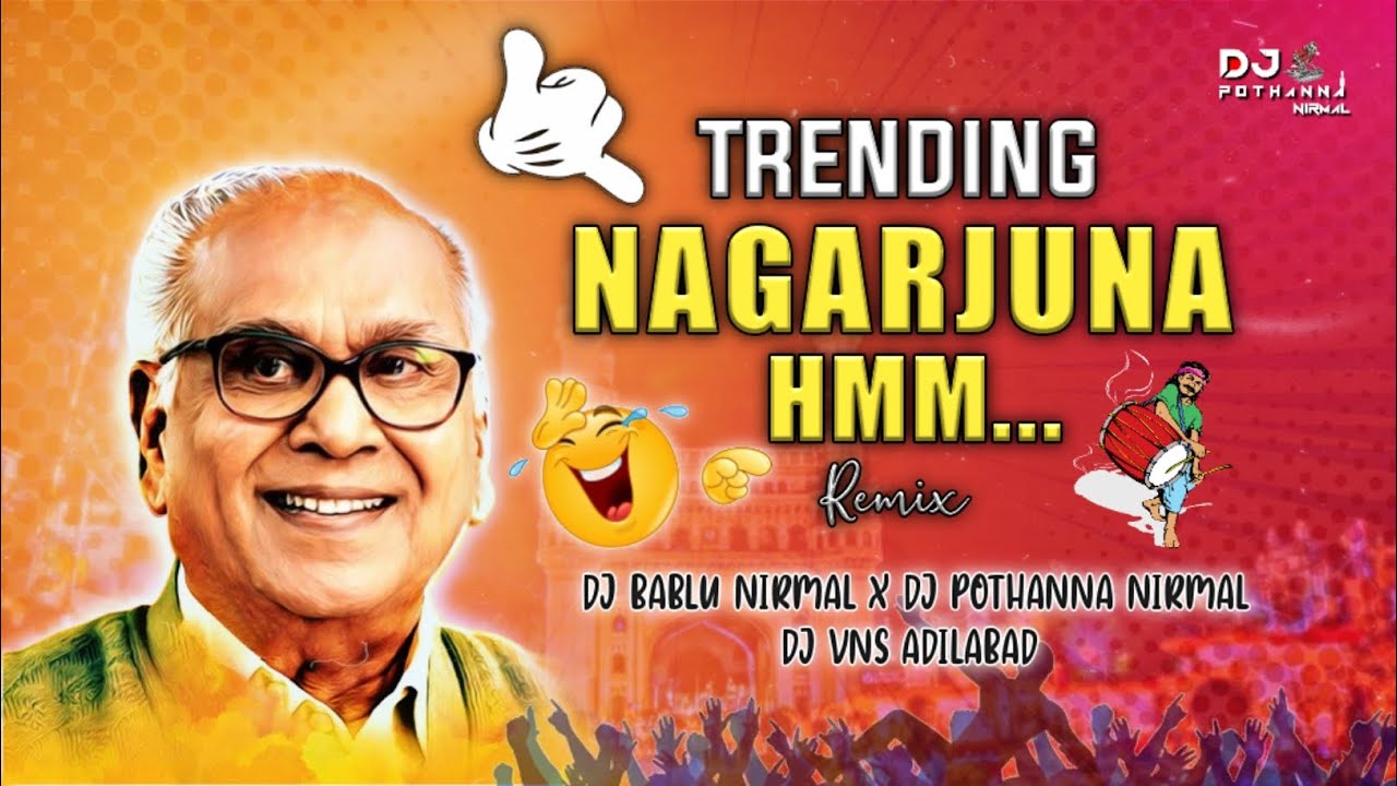 NAGARJUNA HMM TIGER TRANCE (MARFA+BUTTO) MIX DJ POTHANNA NIRMAL & DJ ...