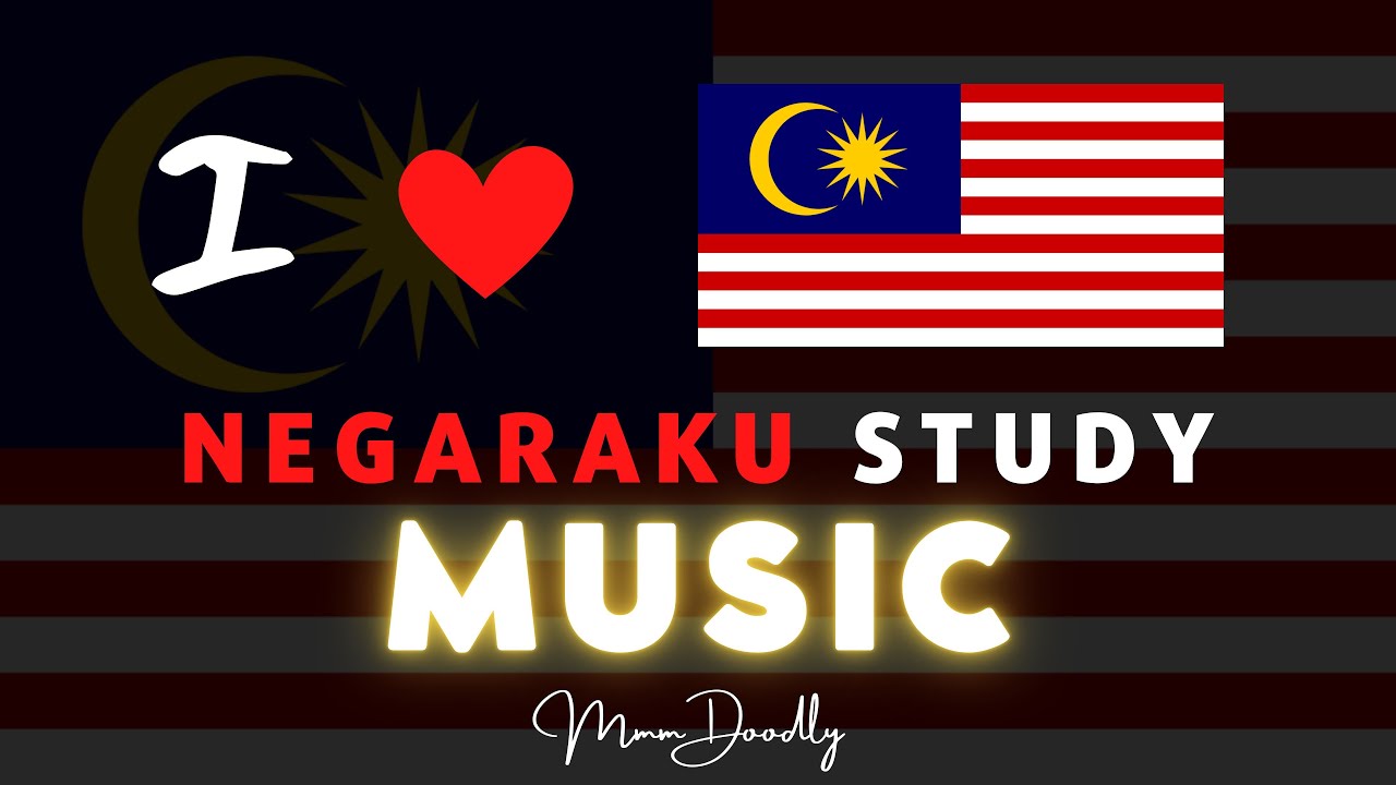 Negaraku Study Music (Instrumental Song) by Mmm Doodly | DEEP FOCUS ...